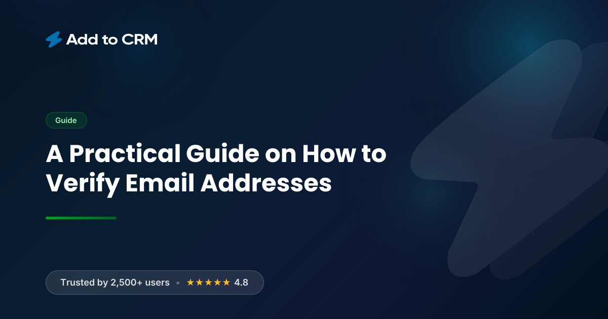A Practical Guide on How to Verify Email Addresses