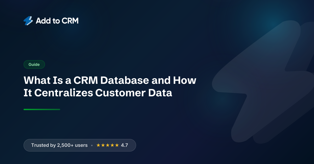 What Is a CRM Database and How It Centralizes Customer Data